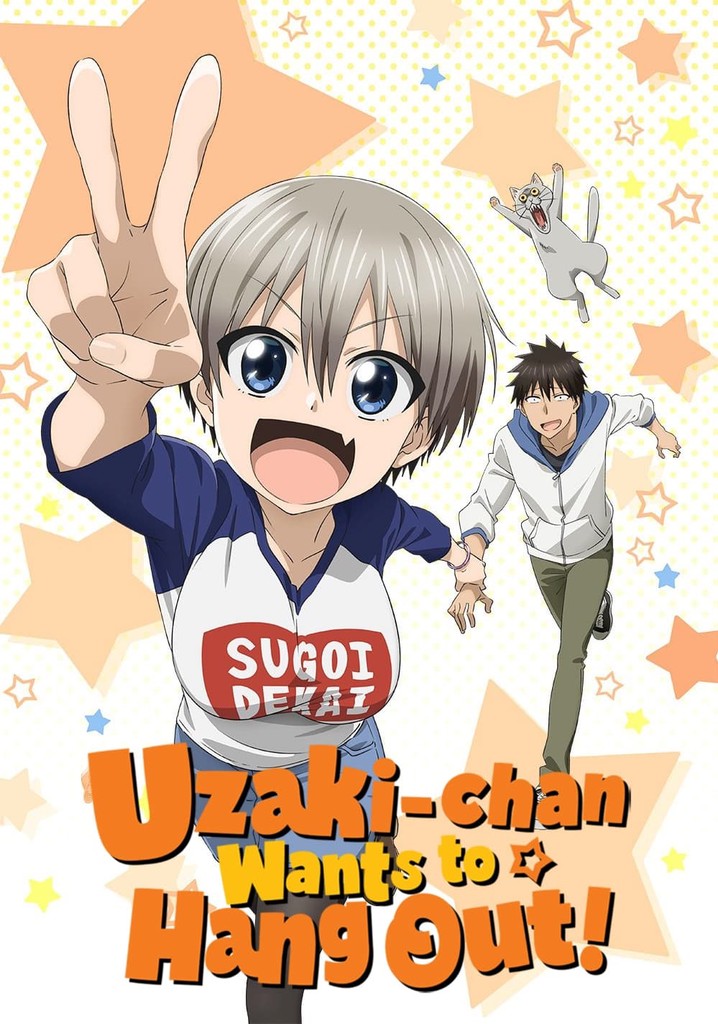 Uzaki-chan Wants to Hang Out! - streaming online
